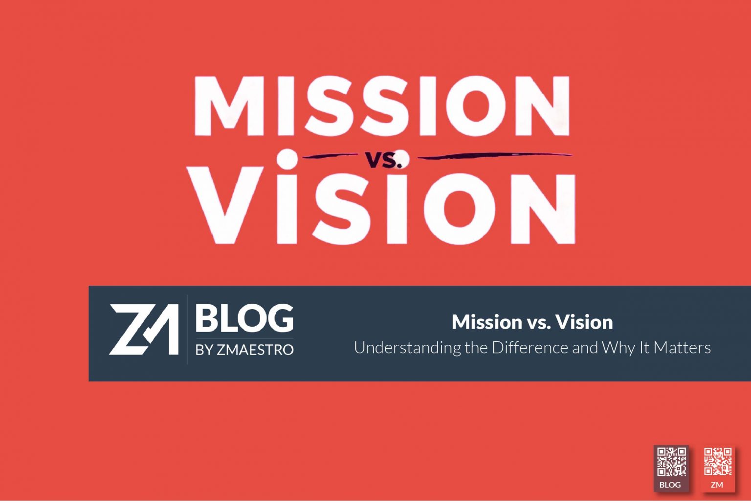 Understanding the Difference between Vision and Mission